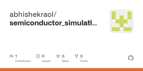 GitHub Abhishekraol Semiconductor Simulations