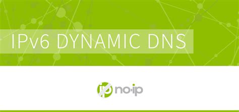 No IP Now Offers IPv6 Dynamic DNS