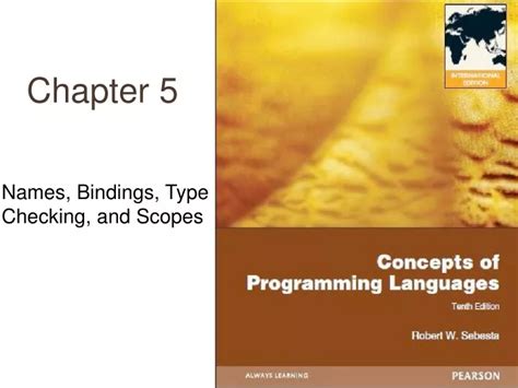Ppt Names Bindings Type Checking And Scopes Introduction To