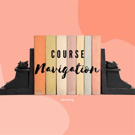 Canvas Course Navigation Elearning
