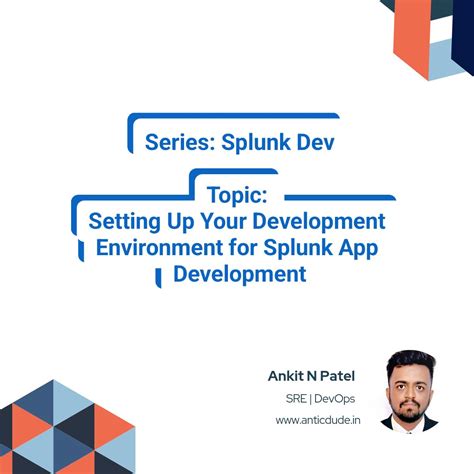 Ankit Patel On Linkedin Splunk Appdevelopment Sdk Developertools