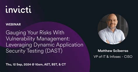 Gauging Your Risks With Vulnerability Management Leveraging Dynamic