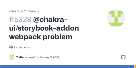 Chakra Ui Storybook Addon Webpack Problem Issue Chakra Ui Chakra Ui GitHub