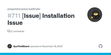 Issue Installation Issue · Issue 711 · Projectdiscoverysubfinder