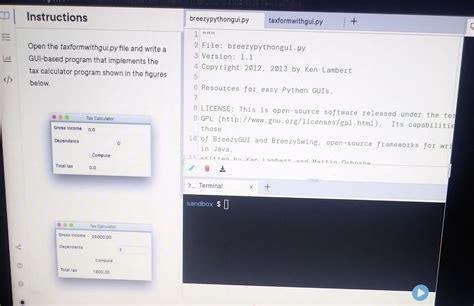 Solved Open The Taxformwithgui Py File And Write A Chegg