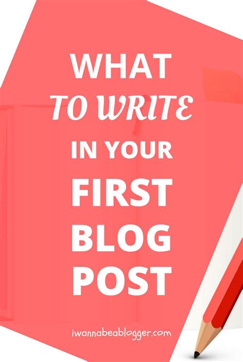 How To Write Your First Blog Post 58 Best Ideas And 65 Expert Tips