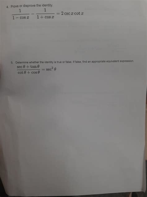 Solved Prove Or Disprove The Identity Chegg Com