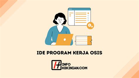 13 Ide Program Kerja Osis Yang Menarik Dan Inovatif