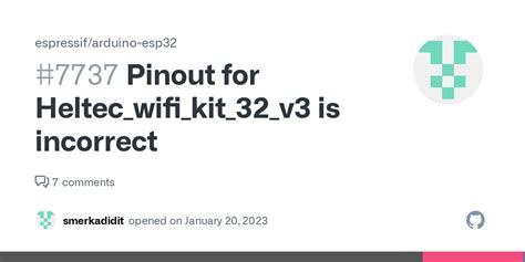 Pinout For Heltecwifikit32v3 Is Incorrect · Issue 7737 · Espressif