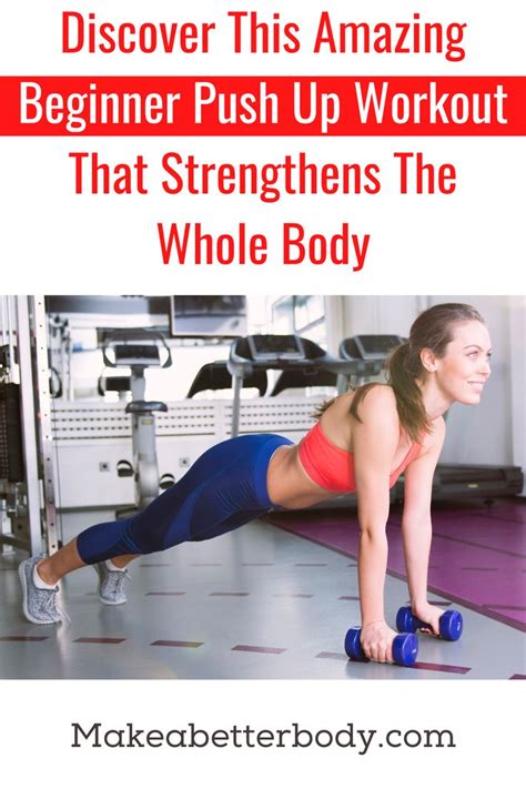 At Home Beginner Push Up Routine For Your Whole Body Strength Training For Beginners