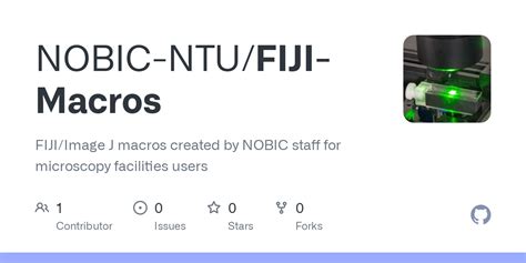 Github Nobic Ntufiji Macros Fijiimage J Macros Created By Nobic Staff For Microscopy