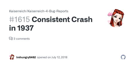 Consistent Crash In 1937 · Issue 1615 · Kaiserreichkaiserreich 4 Bug