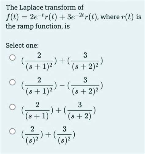 Answered The Laplace Transform Of Ft Bartleby