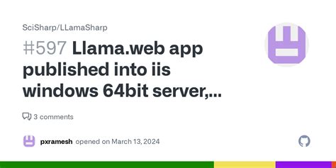 Llama Web App Published Into Iis Windows Bit Server After Deployment Model Values Not Loaded