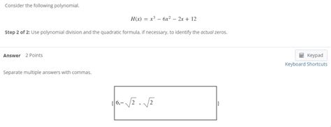 Solved Consider The Following Polynomial Hxx3−6x2−2x12