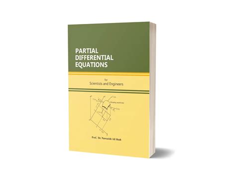 Partial Differential Equations By Dr Nawazish Ali Shah