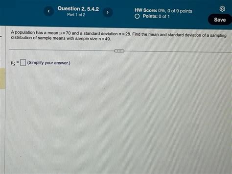 Solved A Population Has A Mean μ 70 And A Standard Deviation