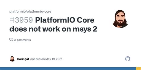Platformio Core Does Not Work On Msys 2 · Issue 3959 · Platformio Platformio Core · Github