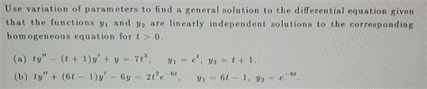 Solved Use Variation Of Parameters To Find A General Chegg Com