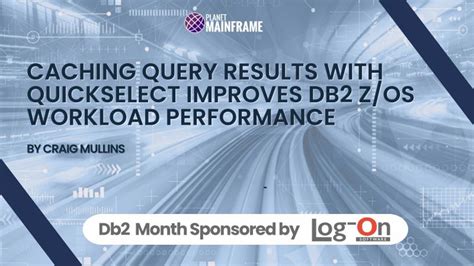Are You Still Making Db2 Re Run The Same Queries Over And Over Planet Mainframe Posted On The