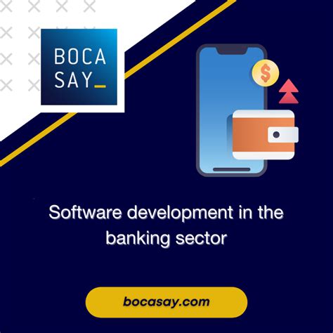 Software Development The Banking Sector Is Expanding