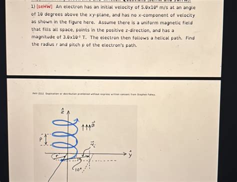 1 SeHW An Electron Has An Initial Velocity Of StudyX