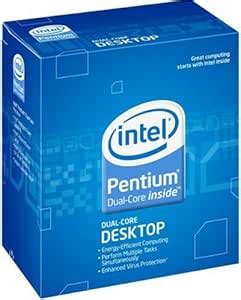 Intel Pentium ® ® Processor E2140 (1M Cache, 1.60 GHz, 800 MHz FSB) 1 ...