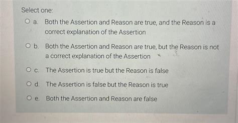 Solved The Following Is An Assertionreason Question These