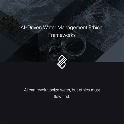 Ai Driven Water Management Ethical Frameworks → Scenario