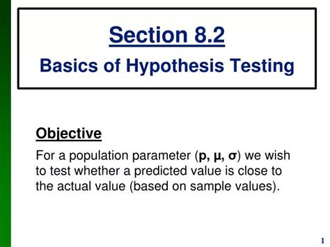 Ppt Section 82 Basics Of Hypothesis Testing Powerpoint Presentation