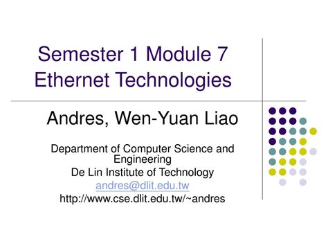 Ppt Semester 1 Module 7 Ethernet Technologies Powerpoint Presentation Id 5496311