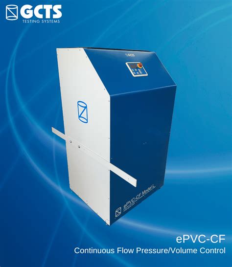 Continuous Flow Pressurevolume Control Gcts Testing Systems