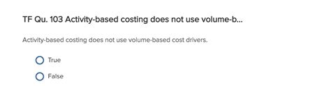 solved activity based costing does not use volume based cost