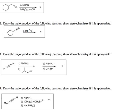 Solved Draw The Major Product Of The Following Reaction