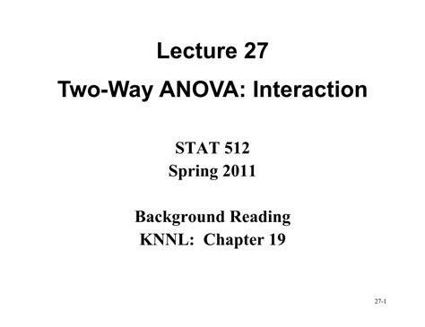 Pdf Lecture 27 Two Way Anova Interaction Purdue Universityghobbs
