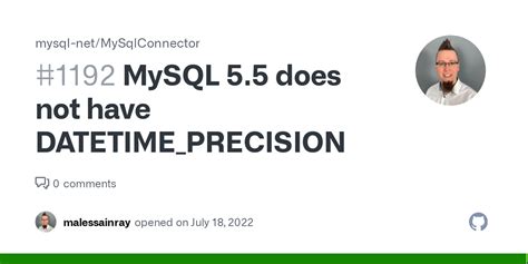 mysql 5 5 does not have datetime precision · issue 1192 · mysql net mysqlconnector · github