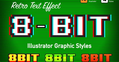 8 Bit Text Styles For Illustrator Layer Styles Including 8bit And Text 8 Bit Text Styles For Illustrator Layer Styles Including 8bit And Text