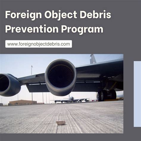 Foreign Object Debris Prevention Program Foreignobjectdebris On Tumblr