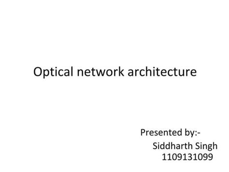 Passive Optical Network Pon Ppt