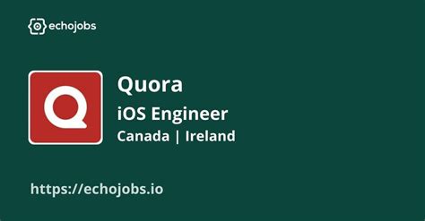 Quora Is Hiring Ios Engineer Poe Remote Usd 120k 237k Canada Ireland Remote Us Graphql