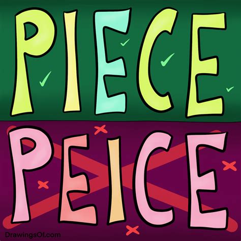 Peice And Peices Or Piece And Pieces Learn The Correct Spelling