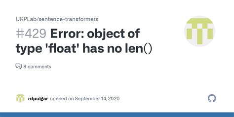 Error Object Of Type Float Has No Len Issue UKPLab Sentence Transformers GitHub