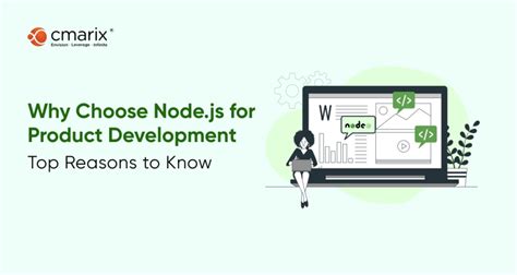 Cmarix On Linkedin Why Choose Nodejs For Product Development 12