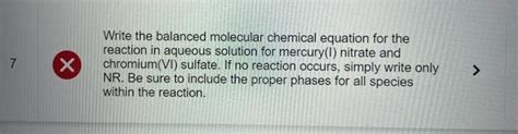 Solved Write The Balanced Molecular Chemical Equation For Chegg Com