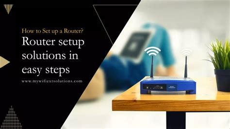 PPT How To Set Up Router PowerPoint Presentation Free Download ID
