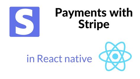 Integrate Payments In React Native Stripe Youtube