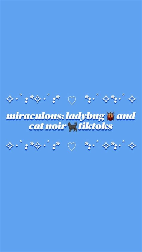 Miraculous Ladybug And Cat Noir Tiktoks