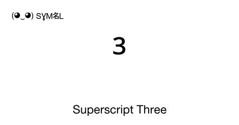 ³ Superscript Three Symbol Meaning Copy And Paste Unicode Character ‿ Symbl