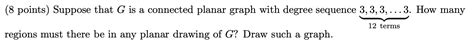 Solved Points Suppose That G Is A Connected Planar Graph Chegg