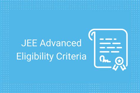 JEE Advanced Eligibility Criteria Archives KCC Hostels Blog
